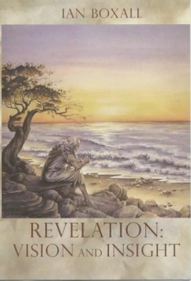Revelation: Vision and Insight: Vision ..., Boxall, Ian 9780281053629 ...
