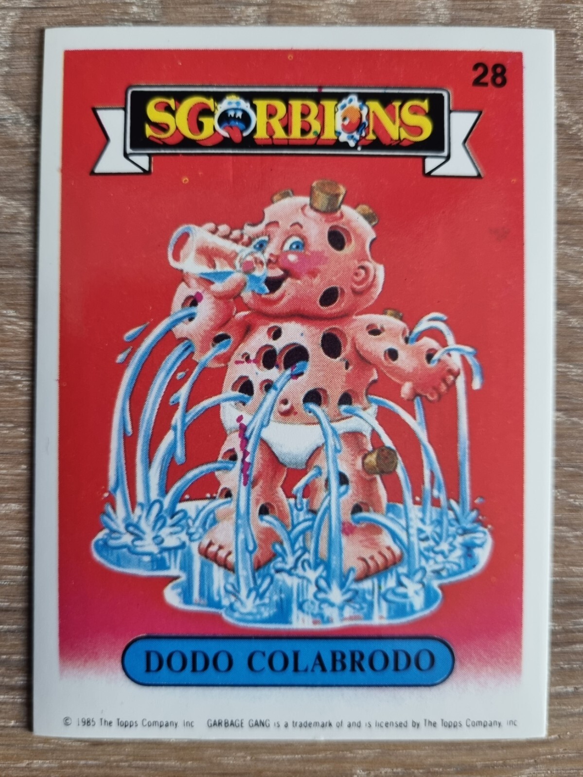 Sgorbions Series 1 #28 Dodo Colabrodo Garbage Pail Kids GPK Drippy Dan ...