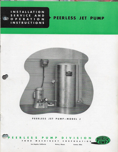 Peerless Jet Pump Installation Service and Operation Instructions Model ...
