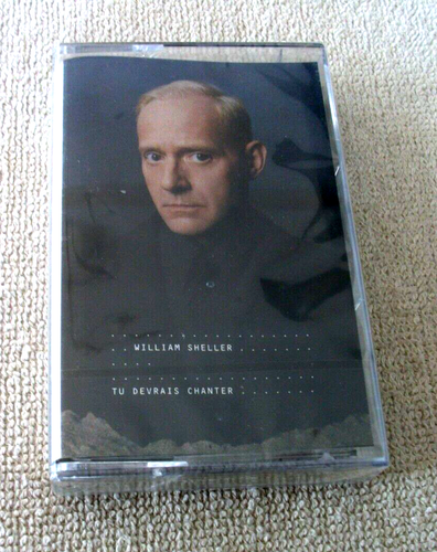 K7 CASSETTE AUDIO WILLIAM SHELLER TU DEVRAIS CHANTER FRANCE 1999 NEUVE SCELLE | eBay