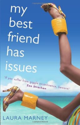 My Best Friend Has Issues By Laura Marney. 9780552773195 | eBay