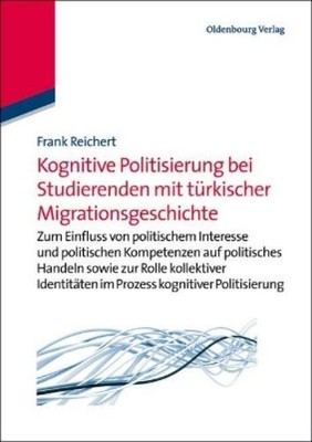Frank Reichert Kognitive Politisierung Bei Studierenden Mit Türkisch ...