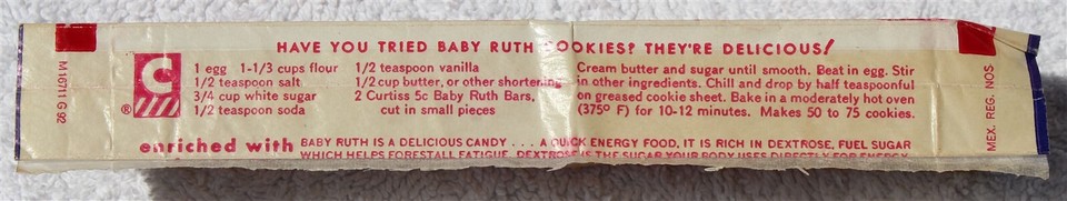 ©1952 Curtiss 5¢ Baby Ruth Candy Bar Wrapper w/Baby Ruth Cookie Recipe ...