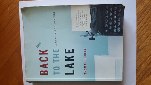 Back to the Lake : A Reader for Writers (2009, Paperback) 9780393925081 ...