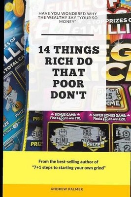 14 things that rich do that poor don't: Have you ever wondered why the ...