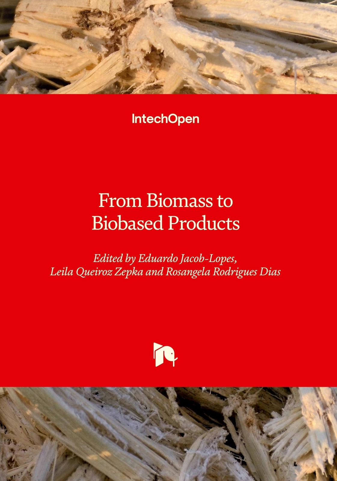 Eduardo Jacob-Lopes (u. a.) | From Biomass to Biobased Products | Buch ...