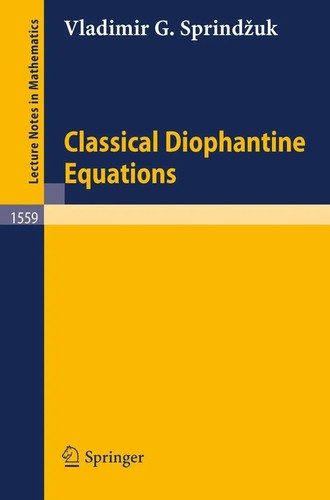 Classical Diophantine Equations Vladimir G. Sprindzuk Taschenbuch xii Englisch 3540573593 | eBay.de