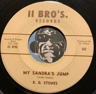 R.D. STOKES R&B Mod 45 II Bros #602 Sandra's Jump b/w Chop Celery | eBay