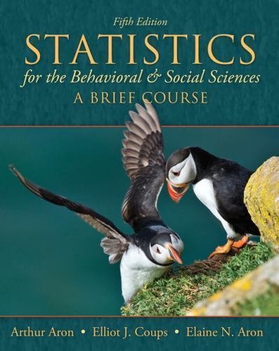 Statistics for the Behavioral and Social Sciences : A Brief Course by ...