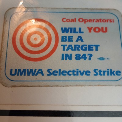 Coal Mining Stickers Umwa Selective Strike Sticker | eBay