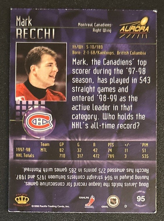 1998-99 Pacific Aurora Mark Recchi Hockey Card #95 Canadiens Right Wing ...