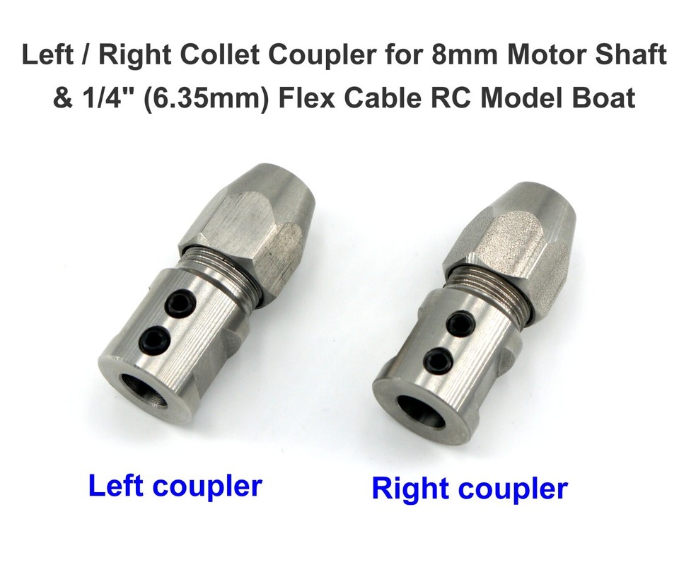 Left / Right Collet Coupler for 8mm Motor Shaft & 1/4" Flex Cable RC ...