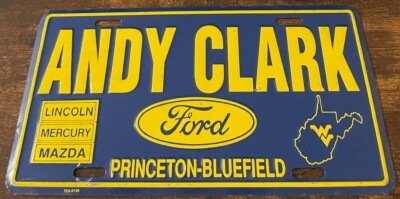 Andy Clark Ford Dealership Booster License Plate Princeton Bluefield WV ...