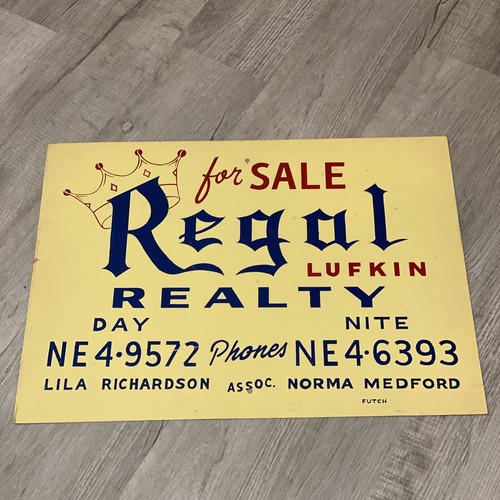 Regal Realty Lufkin Texas Hand Painted Trade Sign Real Estate Vintage ...