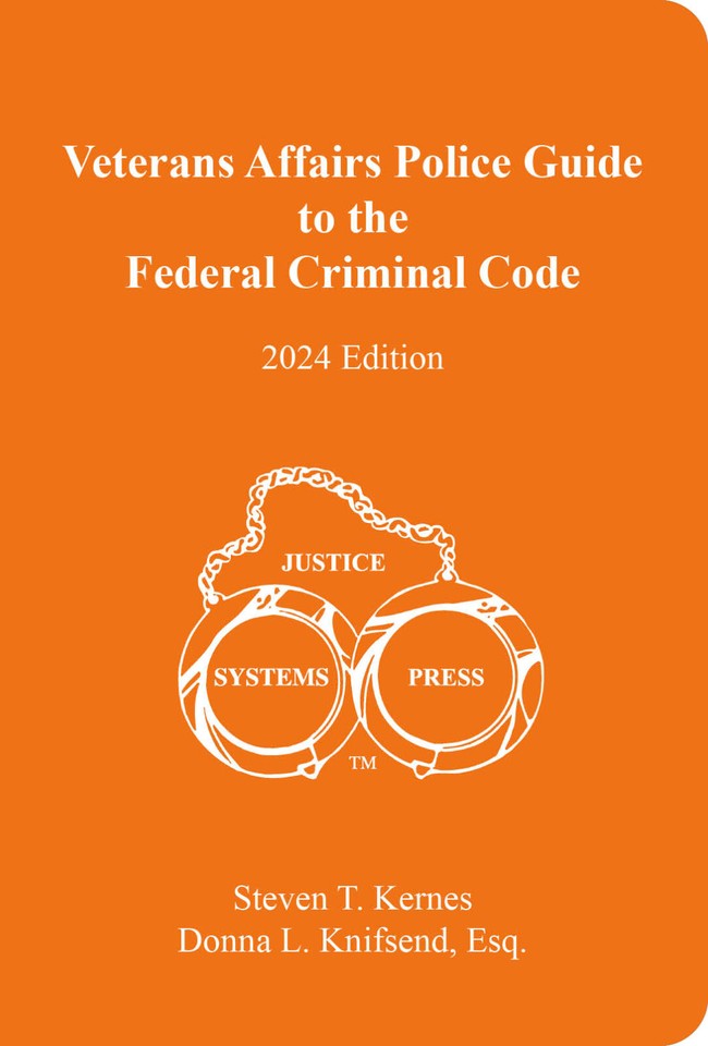 Veterans Affairs Police Guide to the Federal Criminal Code, 2024 ...