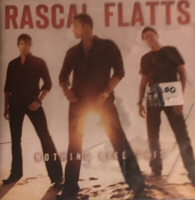 Rascall Flatts: Nothing Like This (CD, 2010) New Sealed *Small Crack In ...