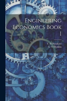 Engineering Economics Book I by T.H. Burnham Paperback Book | eBay