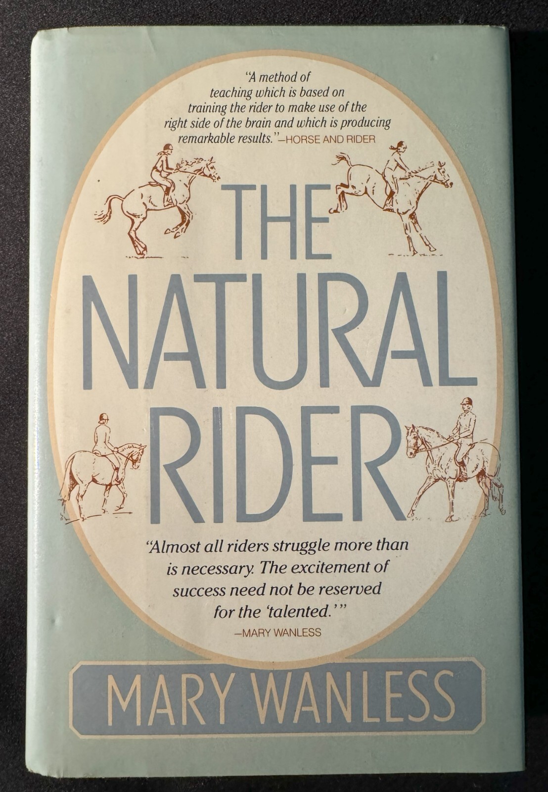 THE NATURAL RIDER by Mary Wanless 1987 HC/DJ Illustrated Bousfield ...