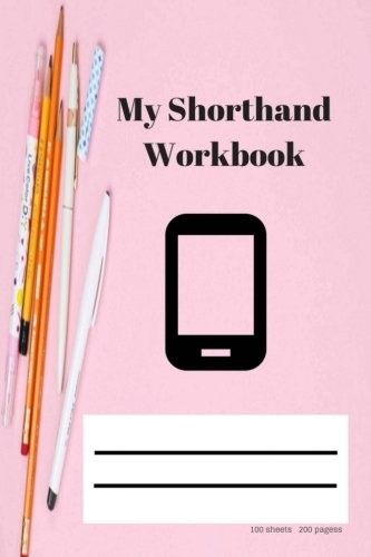 MY SHORTHAND WORKBOOK By Trueheart Designs **BRAND NEW** 9781718650039 ...