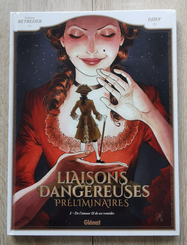 LIAISONS DANGEREUSES PRELIMINAIRES ** TOME 2 ** EO 2019 BETBEDER/DJIEF ...