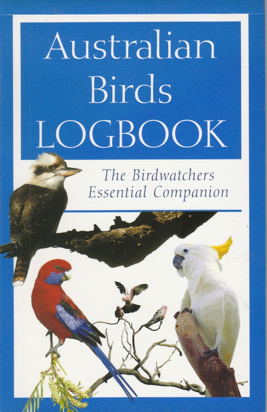 AUSTRALIAN BIRDS LOGBOOK **VERY GOOD UNUSED COPY** | eBay Australia