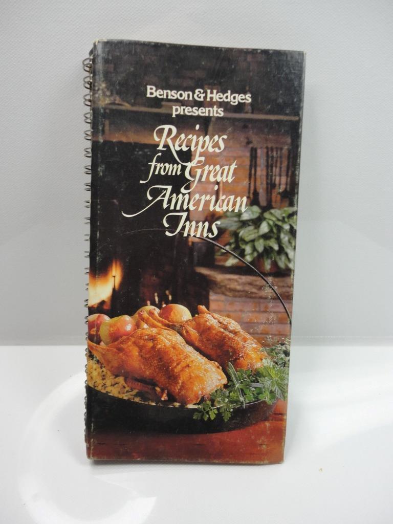 Benson & Hedges 1981 Recipes from the Great American Inns Cookbook ...