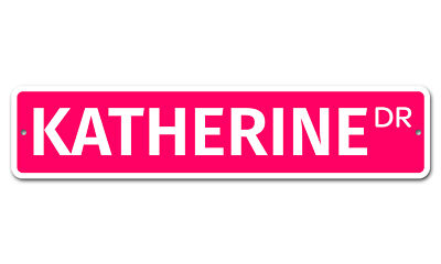 6426 SS Katherine 4" x 18" Novelty Street Sign Aluminum | eBay