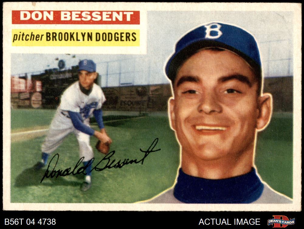 1956 Topps #184 Don Bessent Dodgers 6.5 - EX/MT+ B56T 04 4738 | eBay