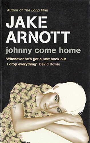 Johnny Come Home by Jake Arnott Book The Fast Free Shipping | eBay