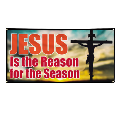 Vinyl Banner Multiple Sizes Jesus Is The Reason for The Season Business ...
