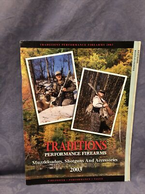 Traditions Muzzleloaders, Shotguns And Accessories 2003 Catalog | eBay