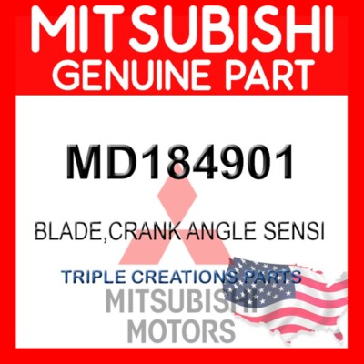 MD184901 Genuine OEM Mitsubishi Blade,Crank Angle Sensi MD184901 | eBay