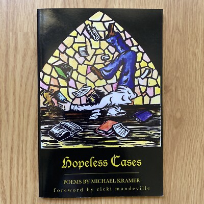 Hopeless Cases Poems By Michael Kramer | eBay