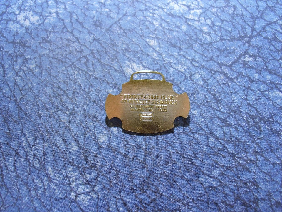Frontenac 'Fronty-Ford Club' John 'Pete' Schmauch Watch Fob | eBay