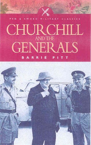 Churchill and the Generals (Military Cla... by Pitt, Barrie Paperback ...