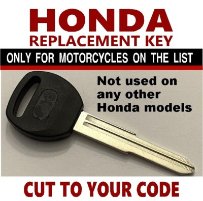 Honda Motorcycle Key Cut to Code Only for Models listed 33213221 ...