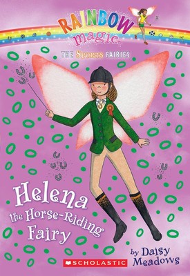 Helena the Horse-riding Fairy (Rainbow Magic: Sports Fairies #1 ...