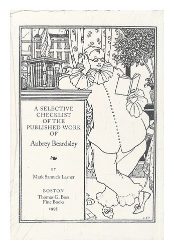 Samuels Lasner, Mark; Beardsley, Aubrey A Ausgewähltem Checklist Der ...