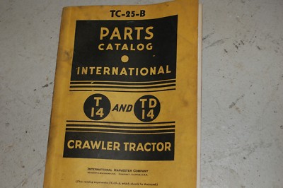 IH International Harvester T14 TD14 Tractor Dozer Crawler Parts Manual ...