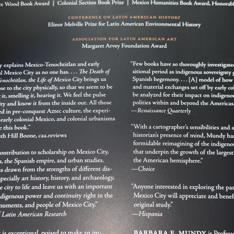 Death of Aztec Tenochtitlan, the Life of Mexico City by Barbara E Mundy ...