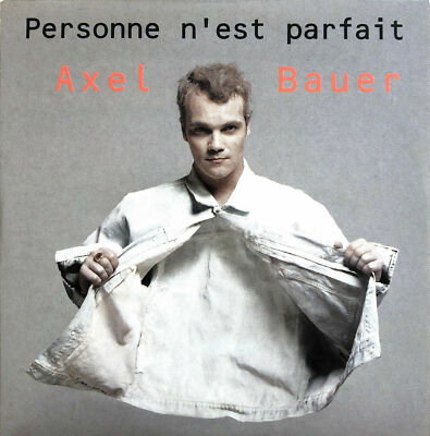 Axel Bauer CD Single Personne N'Est Parfait | eBay