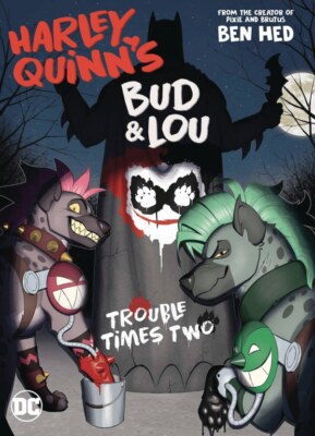 Harley Quinn's Bud & Lou: Trouble Times Two TP (All-Ages Trade ...
