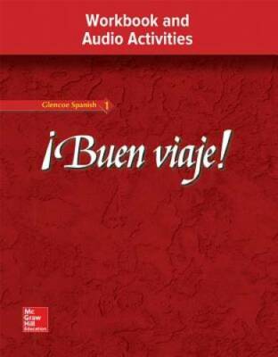 Â¡Buen viaje! Level 1, Workbook and Audio Activities Student Edition ...
