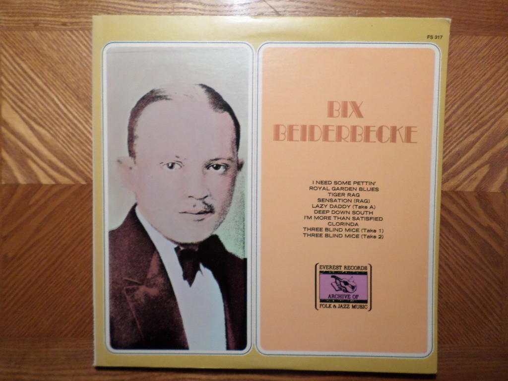 EVEREST LP RECORD FS 317/BIX BEIDERBECKE/ARCHIVE OF FOLK JAZZ MUSIC/EX+ ...