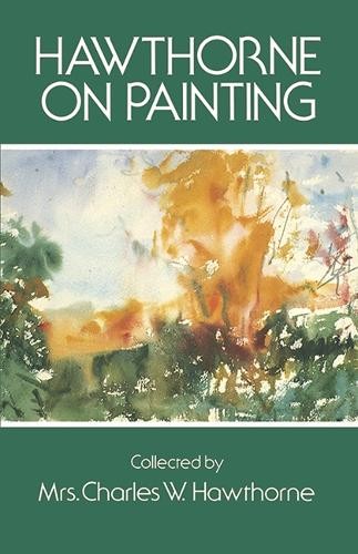 Charles W. Hawthorne Hawthorne on Painting (Paperback) (UK IMPORT ...