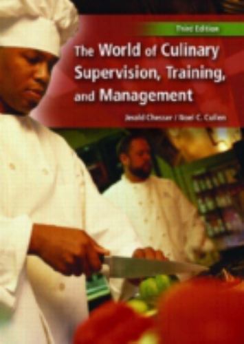 The World of Culinary Supervision, Training and Management ...
