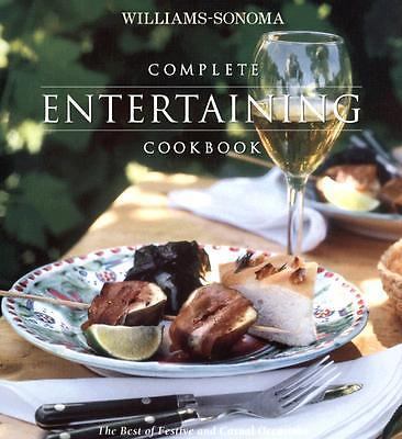 Complete Entertaining Cookbook by Williams-Sonoma 848725913 | eBay