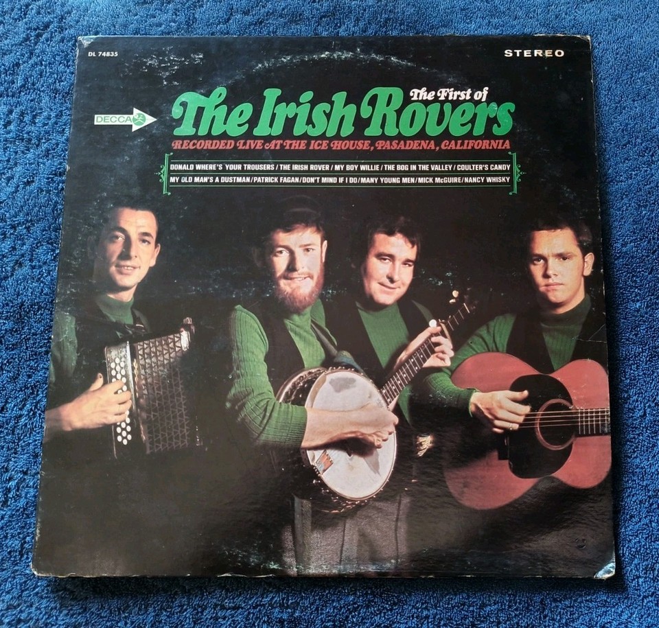 The Irish Rovers The First Of The Irish Rovers LP Decca Whiskey Patsy ...