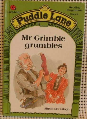 Mr Grimble Grumbles (Puddle Lane) by McCullagh, Sheila K. Hardback Book ...