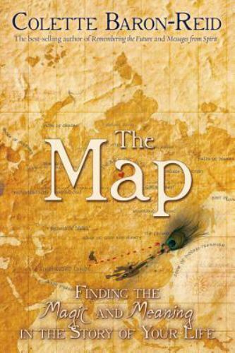The Map Finding The Magic And Meaning In The Story Of Your Life By the-map-finding-the-magic-and-meaning-in-the-story-of-your-life-by